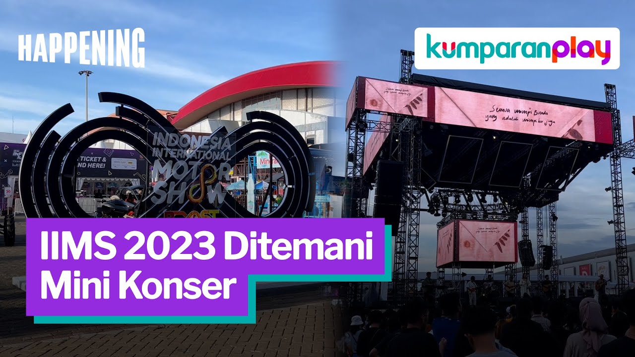 IIMS 2023: Pameran Mobil Ditemani Mini Konser - YouTube