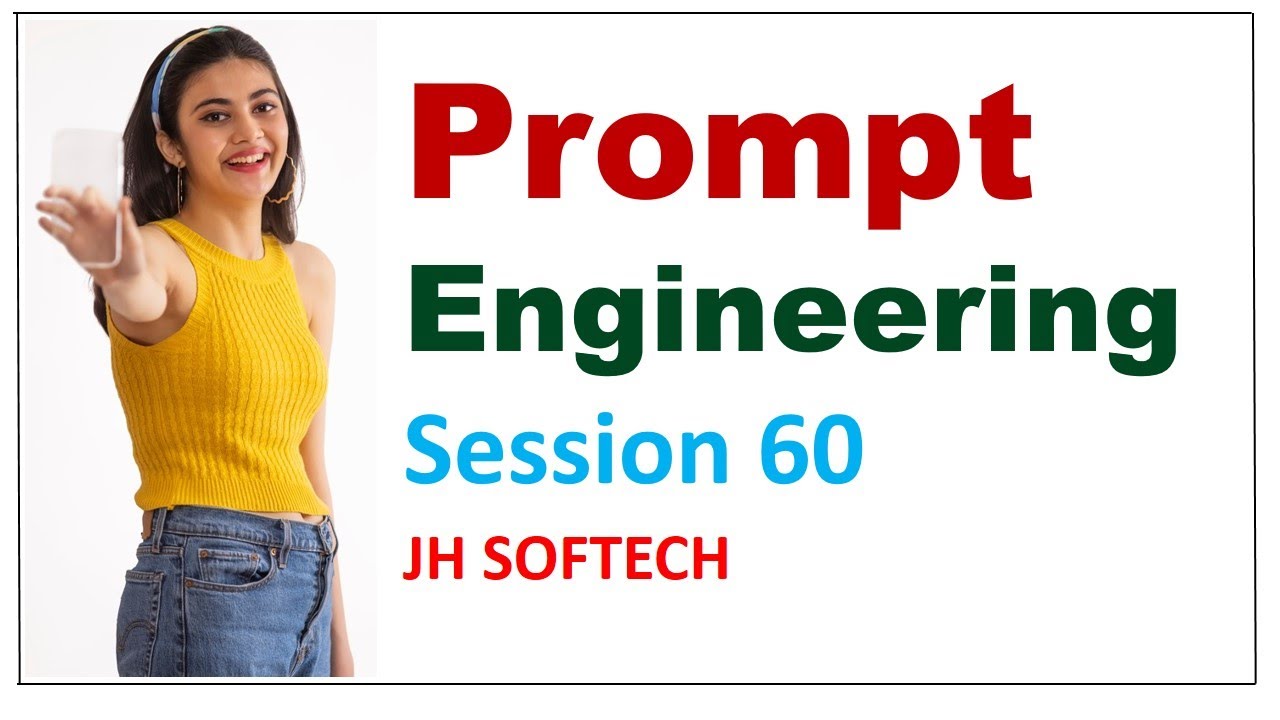 "Mastering Prompt Engineering: Session 60 Training Guide" - YouTube