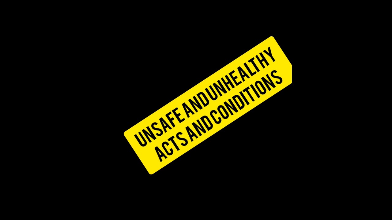 unsafe-unhealthy-acts-and-conditions-youtube