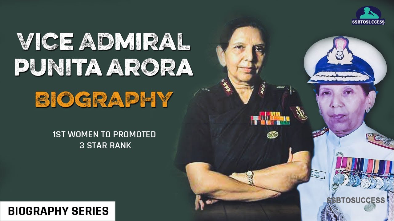 Lt. General / Surgeon Vice Admiral Punita Arora Biography in Hindi ...