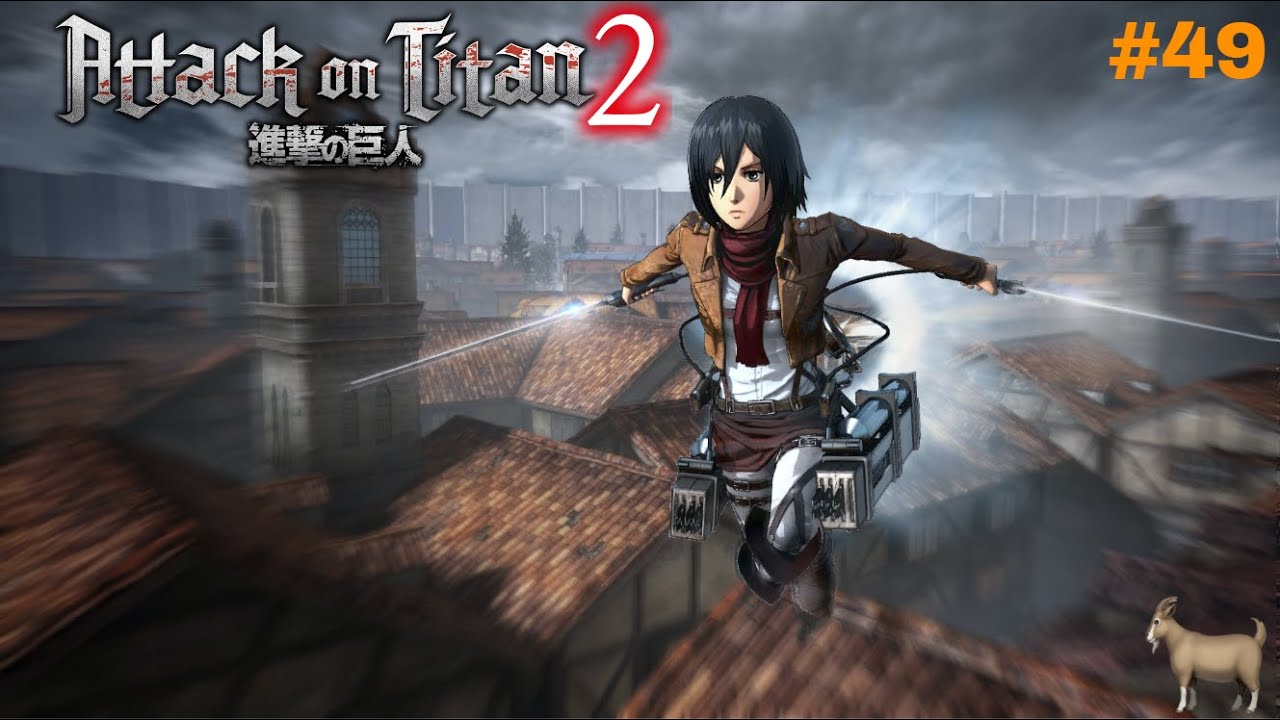 (RAGE) Mikasa Scout Mission | Attack on Titan 2 Gameplay (#49) - YouTube