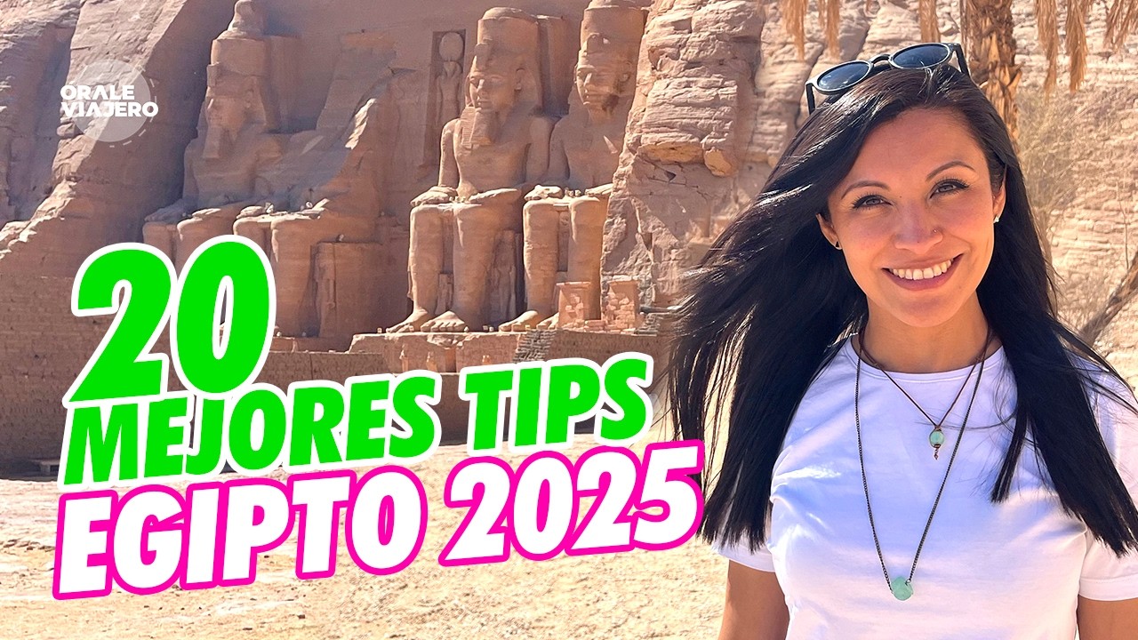 20 CONSEJOS para Viajar a EGIPTO 2025 🇪🇬🐪🔥 #egipto2025 - YouTube