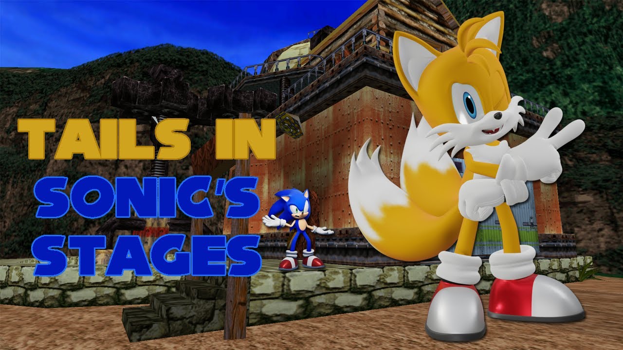 Tails in Sonic's Stages - Sonic Adventure - YouTube