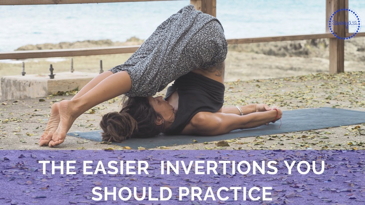 The easier inverted postures you should start practice - YouTube