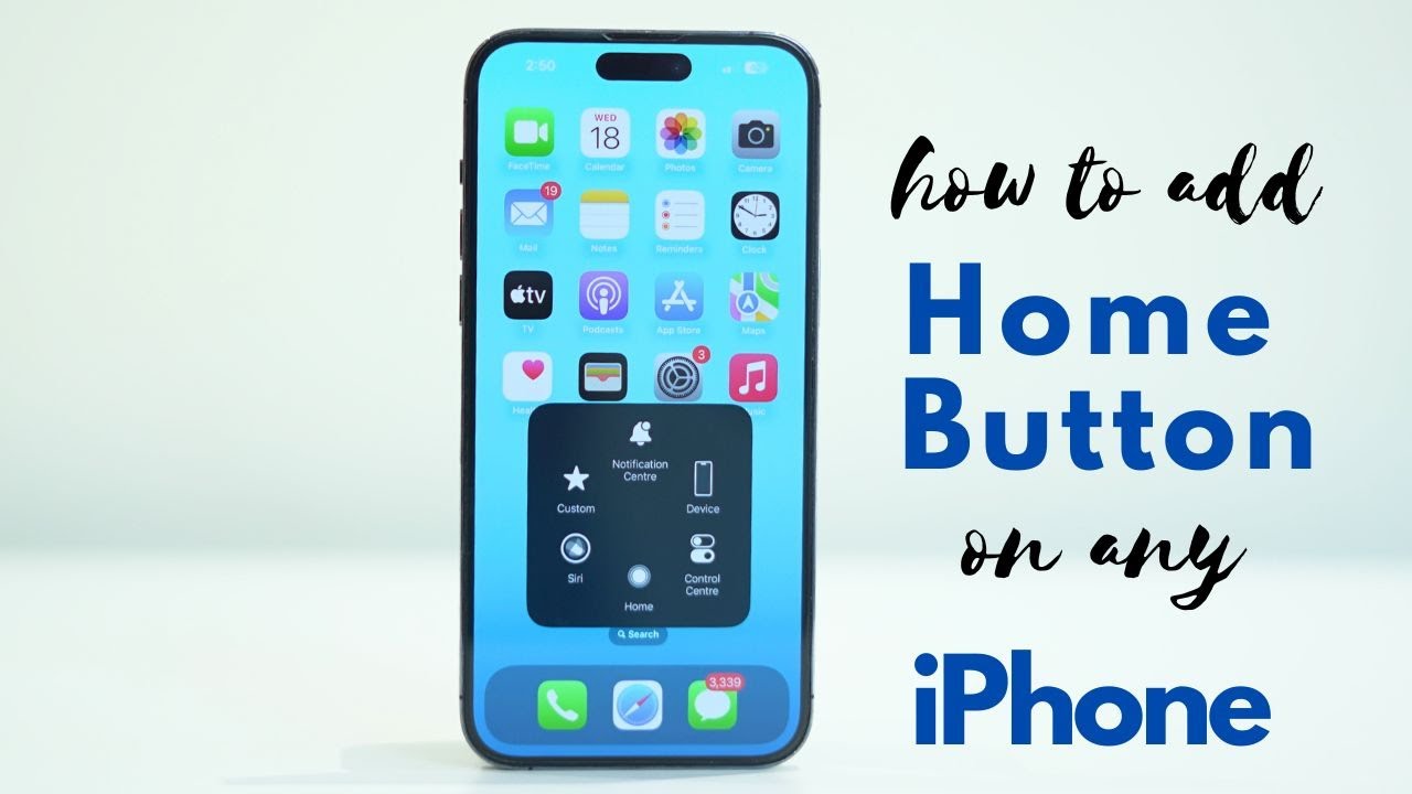 How To Add Home Button on iPhone - YouTube