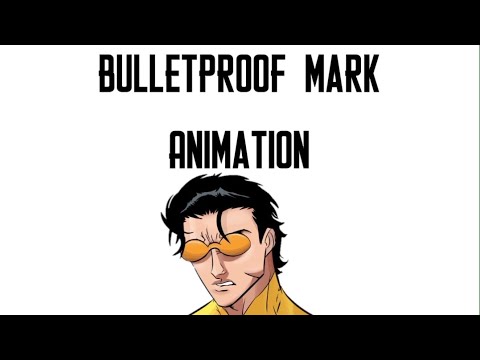 Bulletproof Mark | first | #animation - YouTube