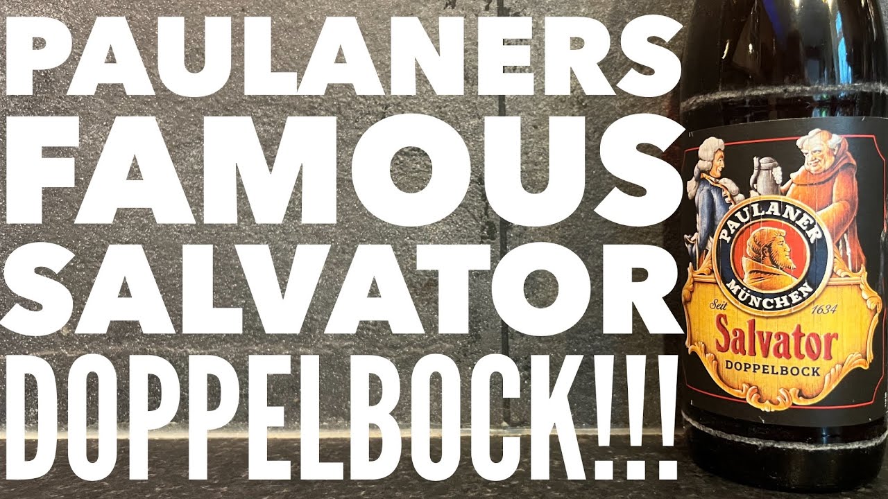 Paulaner Salvator Doppelbock Review By Paulaner Brauerei | German Craft ...
