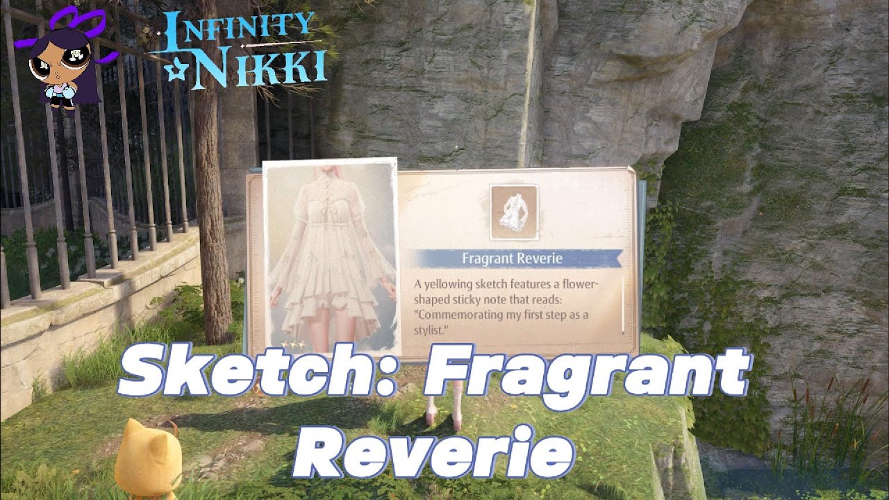 Infinity Nikki - Sketch Fragrant Reverie - YouTube