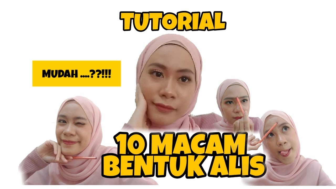 Tutorial Membuat 10 Macam Bentuk Alis - YouTube
