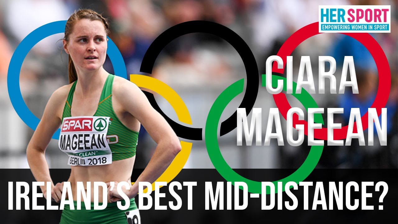 Ciara Mageean is One of Ireland's Greatest Ever Middle Distance Runners ...