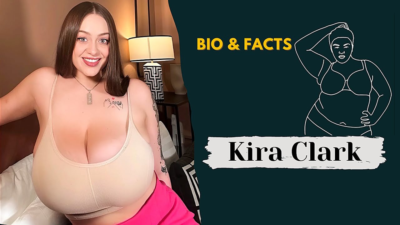 Kira Clark | Gorgeous Plus Size Model | Instagram Star & Socialite | Bio & Facts & Wiki - YouTube