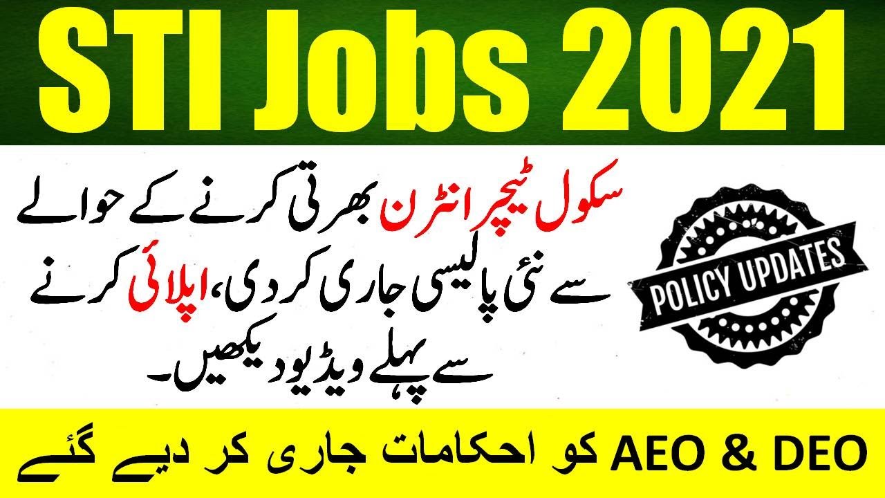 Latest Policy About STI Jobs 2021 | Apply For STI Jobs | By Education ...