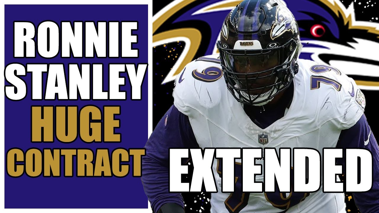 RAVENS SIGN RONNIE STANLEY TO HUGE CONTRACT EXTENSION! HUGE RAVENS NEWS ...