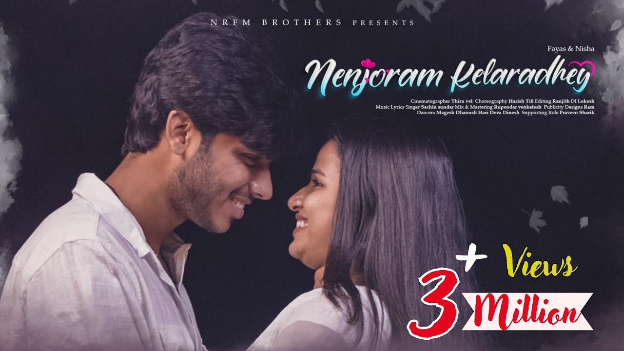 Nenjoram kelaradhey | | Album Song | Fayas & Nisha | Nrfm Brothers ...