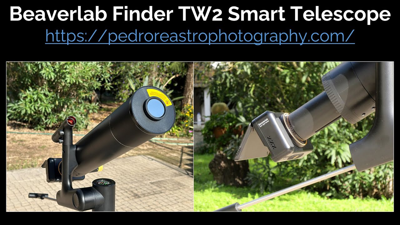 Beaverlab Finder TW2 Smart Telescope | Pedro RE' - YouTube