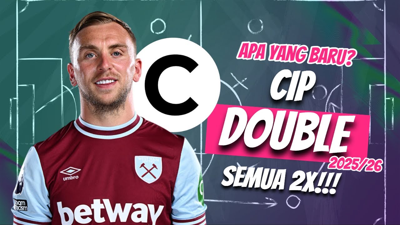 LAW BARU MUSIM INI - BAHAGIAN 2 | MUSIM 2025/2026 | CIP 2X - DOUBLE!!! - YouTube