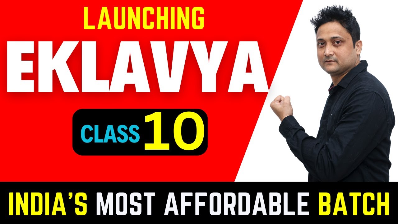 LAUNCHING INDIA'S BEST AND AFFORDABLE ONLINE COURSE FOR CLASS 10!! EKLAVYA - YouTube