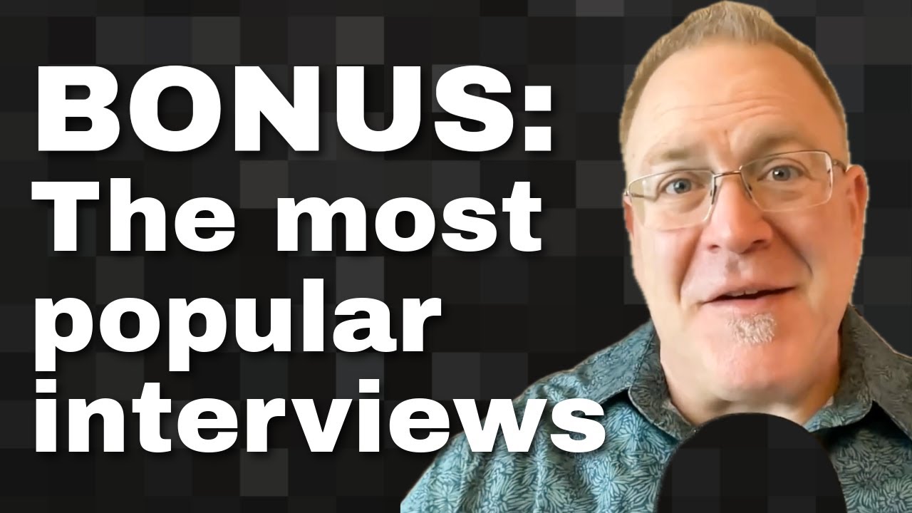 Special Bonus: The Most Popular Interviews - YouTube