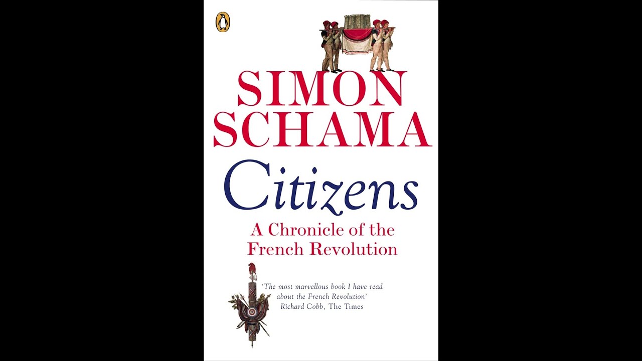 "Citizens" By Simon Schama - YouTube