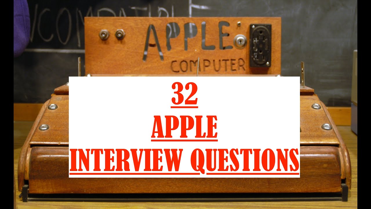 32 APPLE Interview Questions You DON'T Want To Be Asked - YouTube
