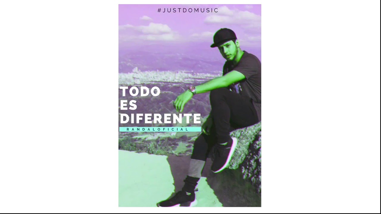 Todo Es Diferente - Randal - Prod. Just do music - YouTube