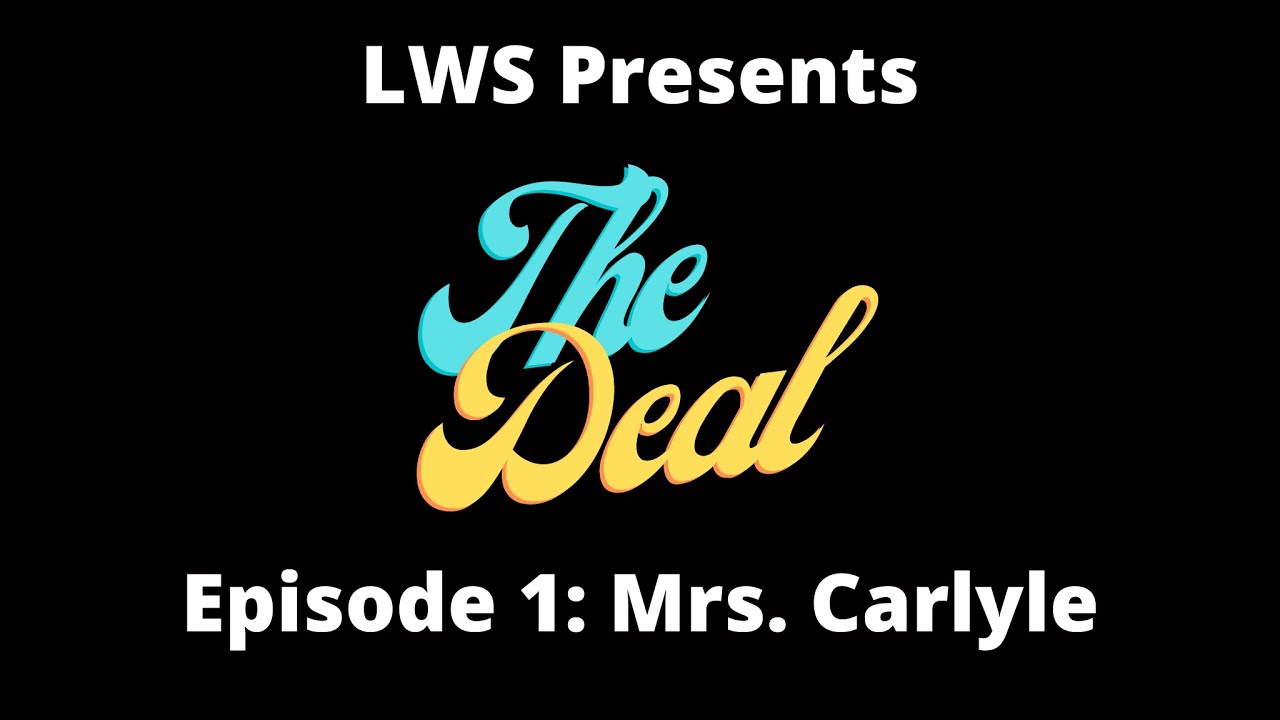 The Deal | S1E1: Mrs Carlyle | - YouTube