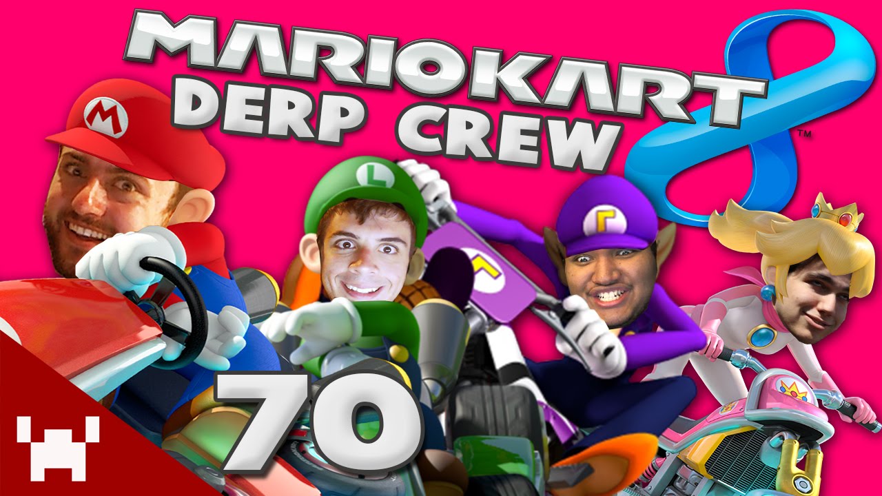 SCREWED BY BABIES! (Mario Kart 8 w/ Derp Crew Ep. 70) - YouTube