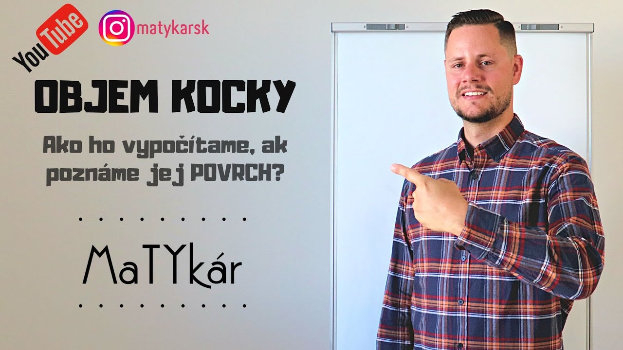 OBJEM KOCKY | Ako ho vypočítame, ak poznáme jej POVRCH? - YouTube