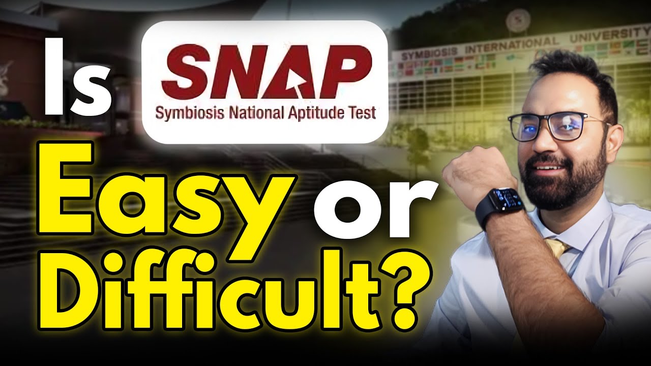 Is SNAP Exam Easy Or Difficult? Number Of Attempts? Sectional Details ...
