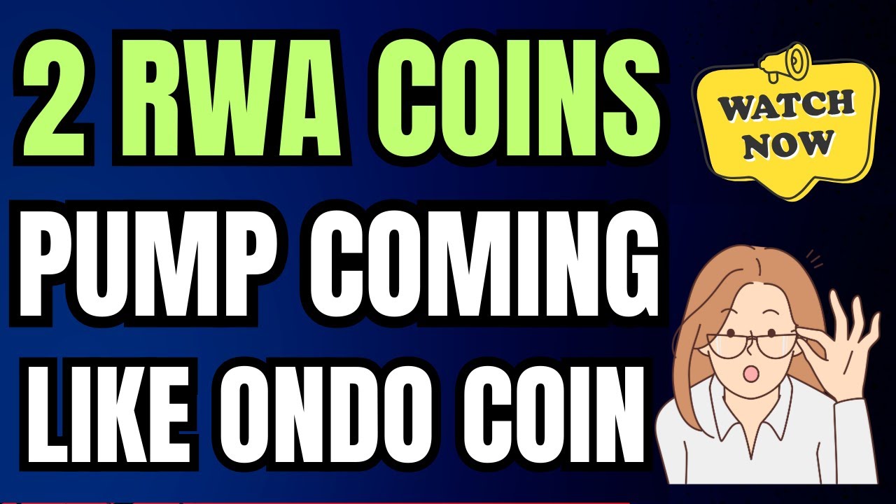 🚀 2 RWA Coins Pump Coming Like Ondo Coin - Best RWA Coins 2024 - Earn ...