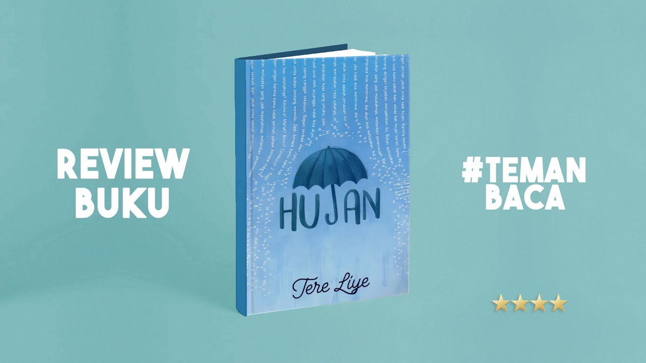 Review Buku Hujan karya Tere Liye - YouTube