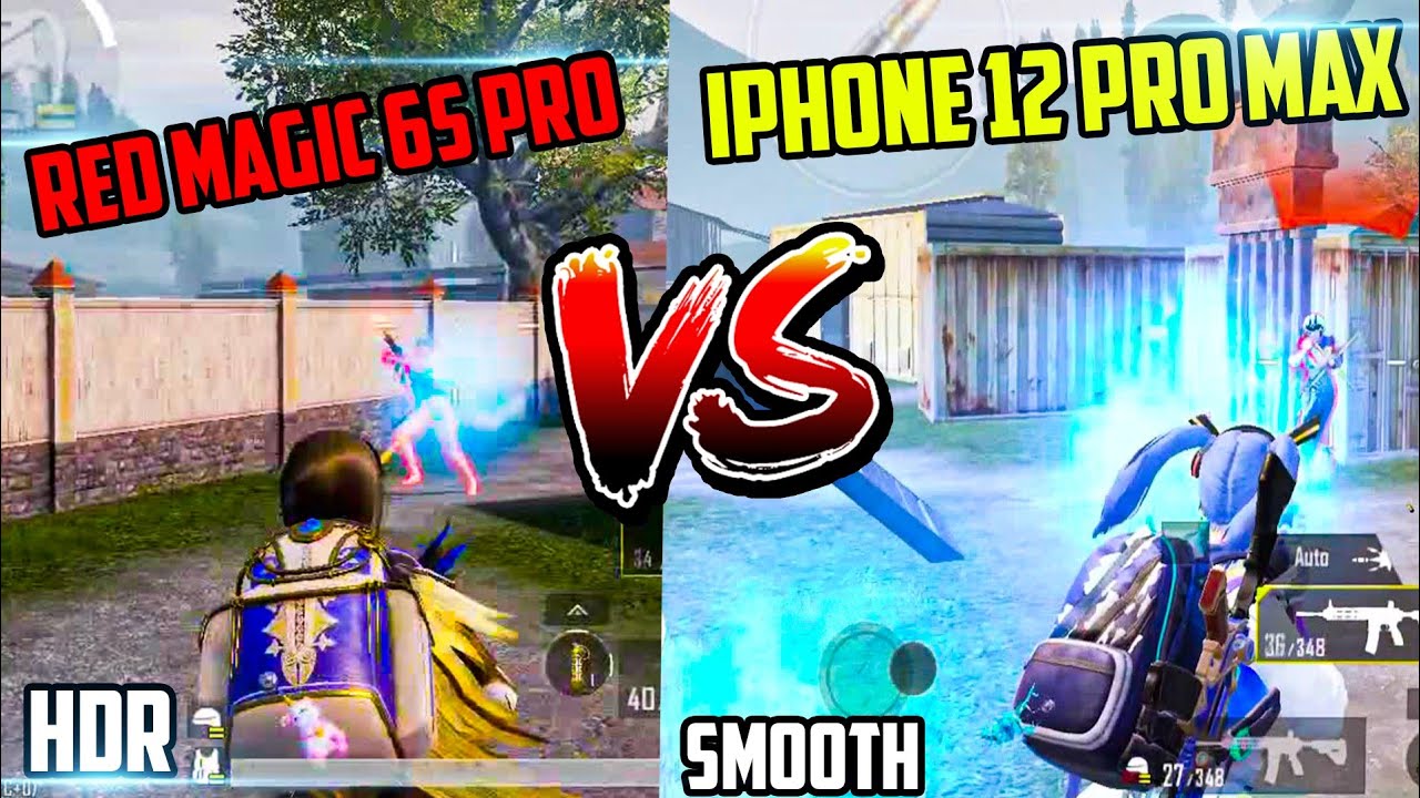 Red Magic 6s Pro Vs Iphone 12 Pro Max | HDR + EXTREME VS SMOOTH ...
