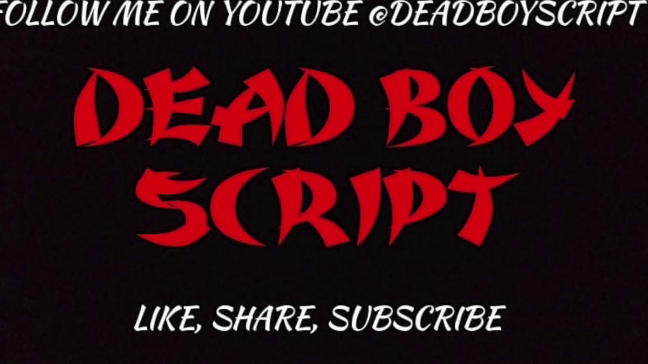 Dead Boy Script - F*** Em All - YouTube