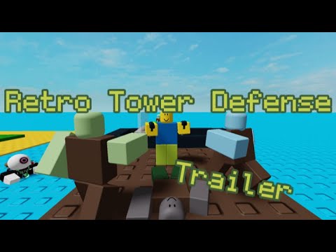 Retro Tower Defense Trailer (Roblox) - YouTube