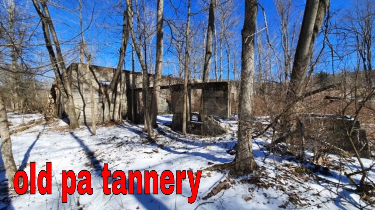 Old PA Ruins Abandoned tannery a Covered bridge and some Train ...