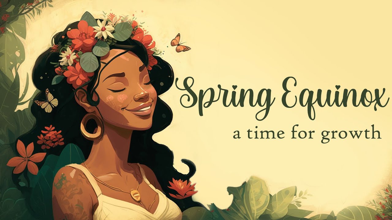 A Time for Growth, Spring Equinox 5 minute Guided Meditation - YouTube