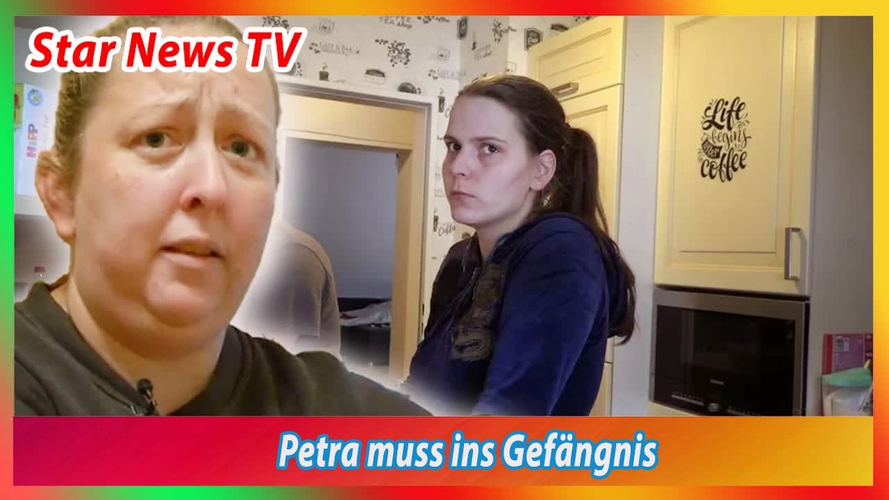 Hartz und herzlichPetra muss ins Gefängnis - YouTube