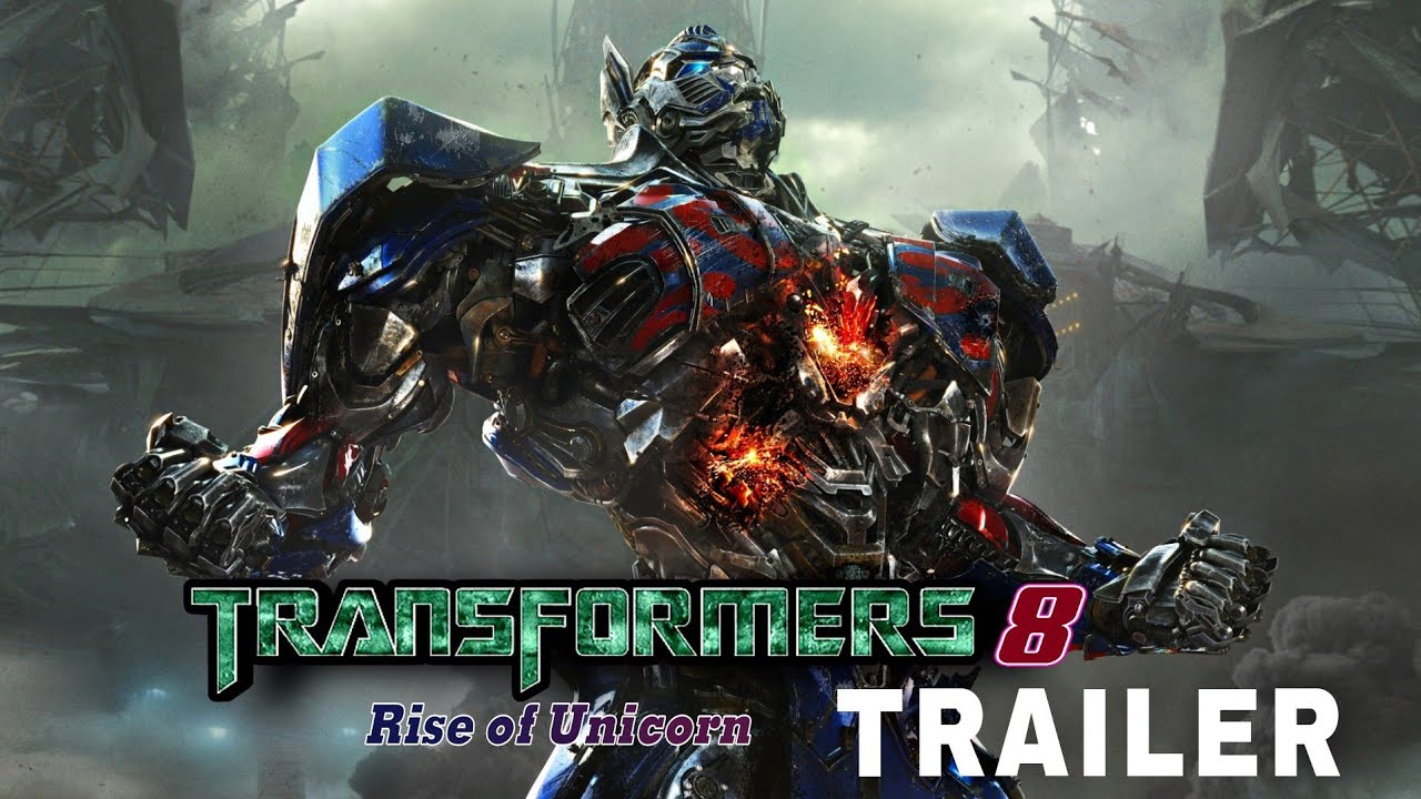 Transformers 8: Rise of Unicorn(2026)|New first Trailer|Megan fox,Mark ...