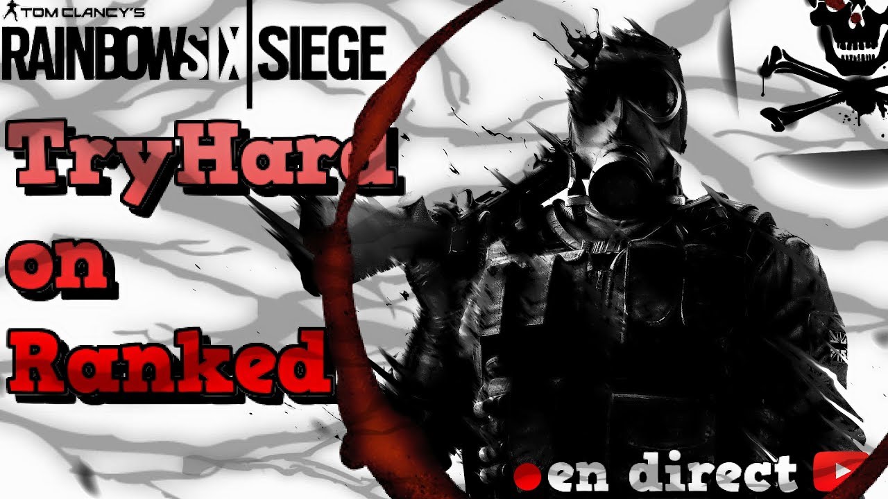 [R6S][Ps4][FR] TryHard on Ranked - YouTube