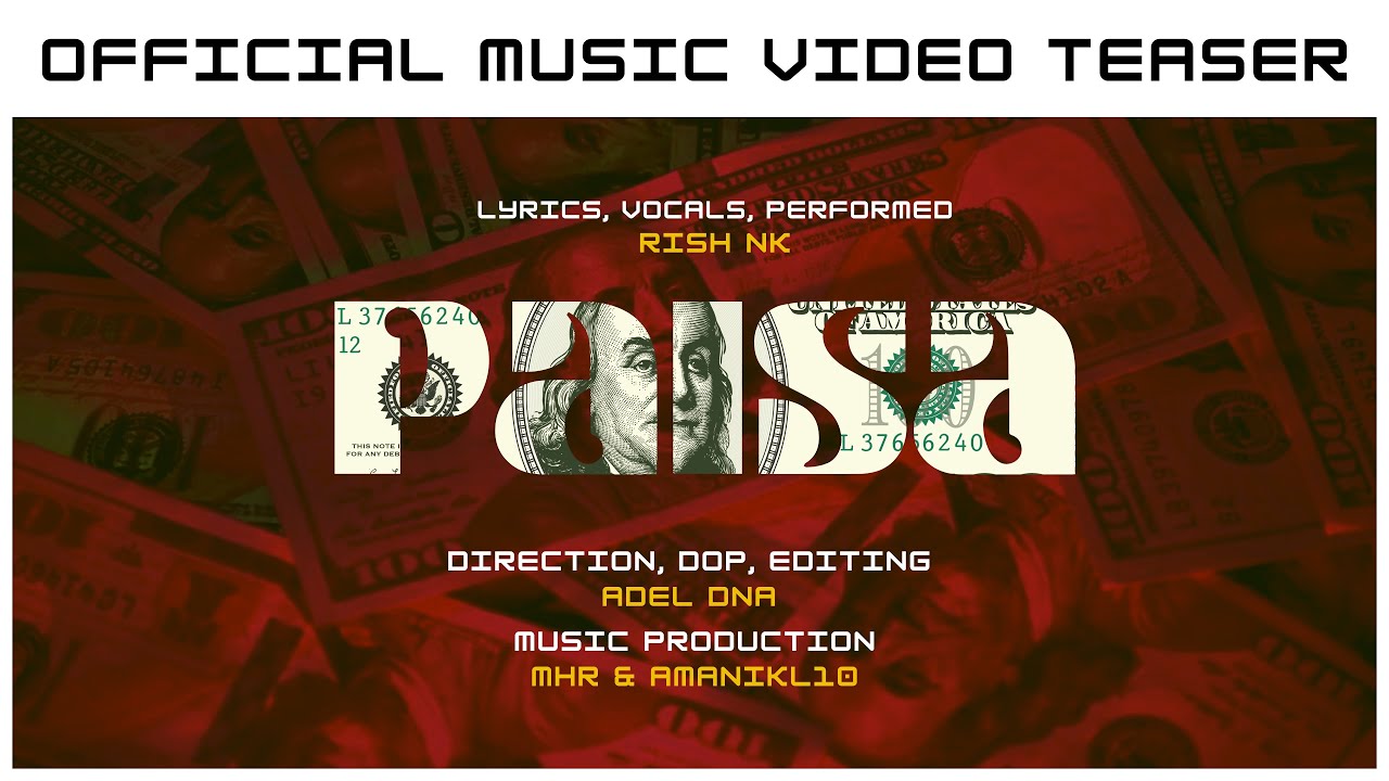 Rish NK - PAISA (Official Music Video Teaser) - YouTube