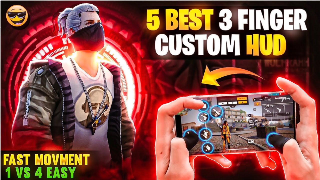 TOP 5 BEST CUSTOM HUD FREE FIRE 3 FINGER CLAW | BETTER THAN PC PLAYERS | THREE FINGER CUSTOM HUD ...