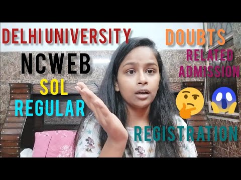 Delhi University college's selection of DU,Ncweb and regular! - YouTube