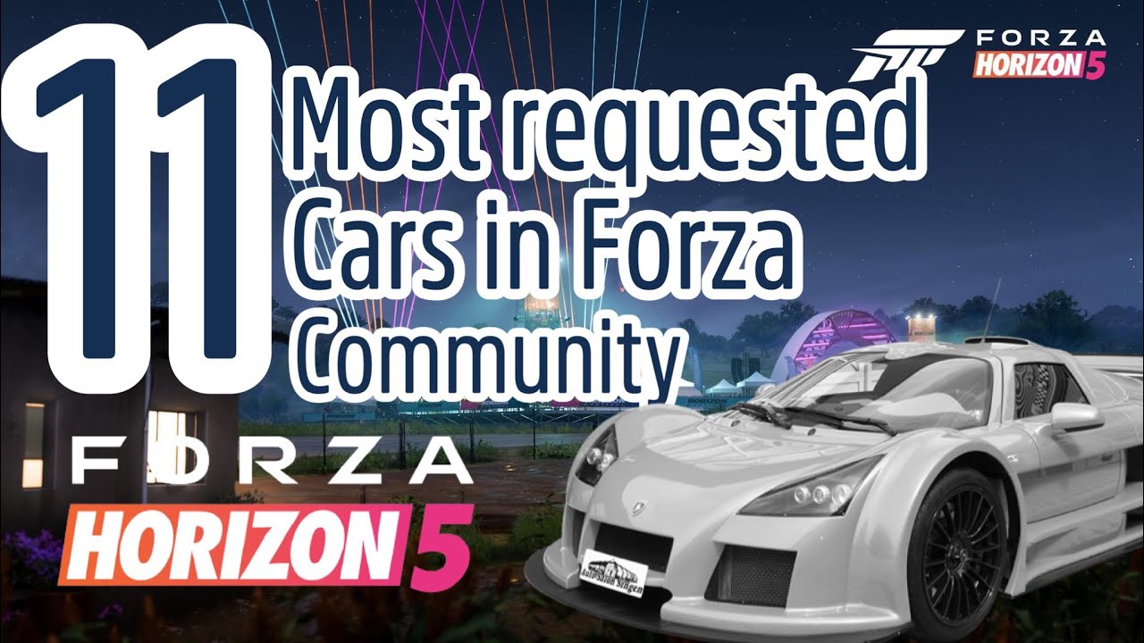 11 Most Requested Forza Community Cars We Can See In The Future #forza ...