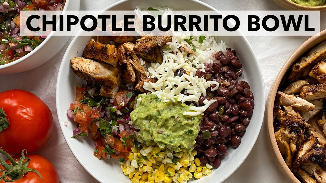 CHIPOTLE Burrito Bowl | Homemade Recipe - YouTube