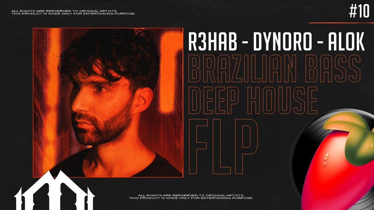 BRAZILIAN BASS/DEEP HOUSE FREE FLP (R3HAB,DYNORO,ALOK ecc..) - YouTube