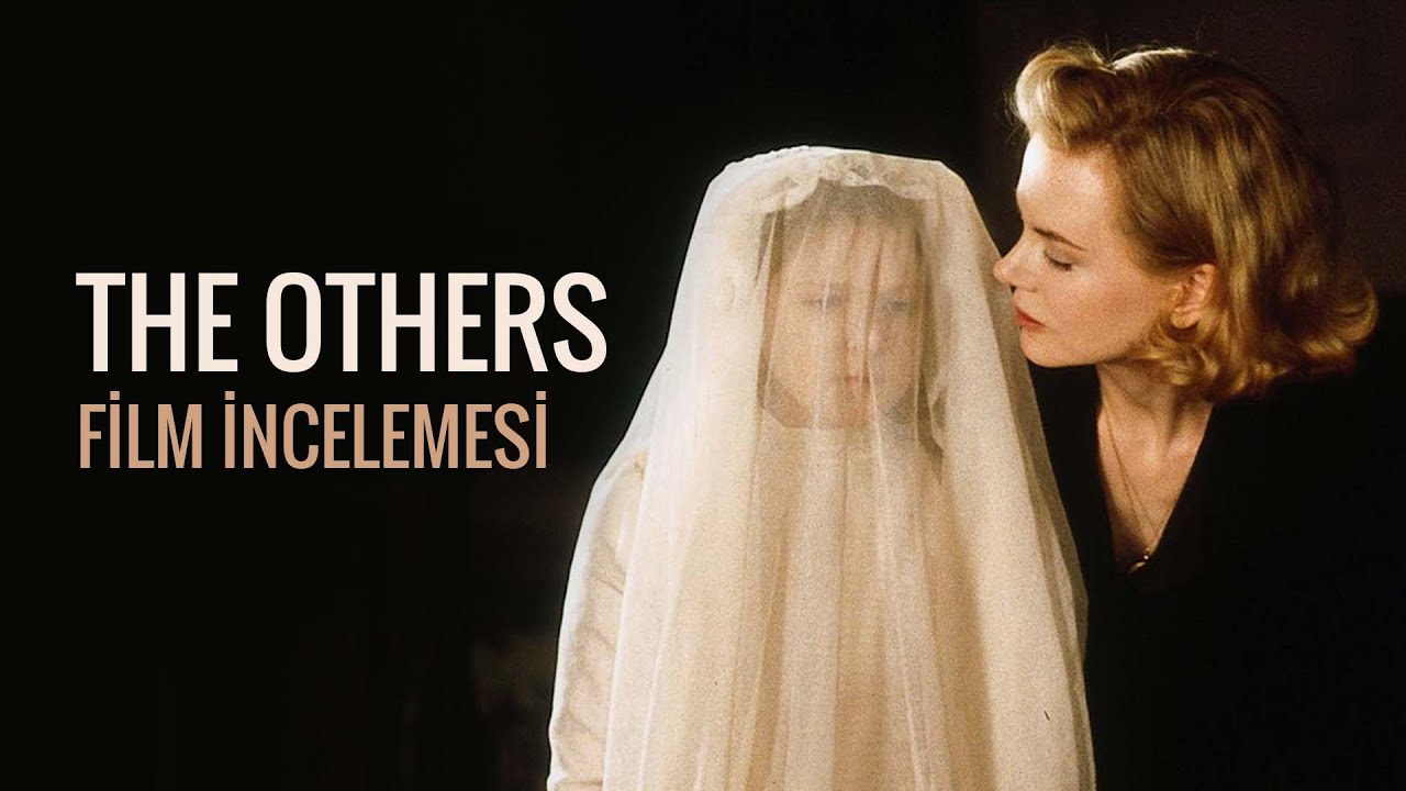 The Others Film Özeti ve İncelemesi | Diğerleri (2001) - YouTube