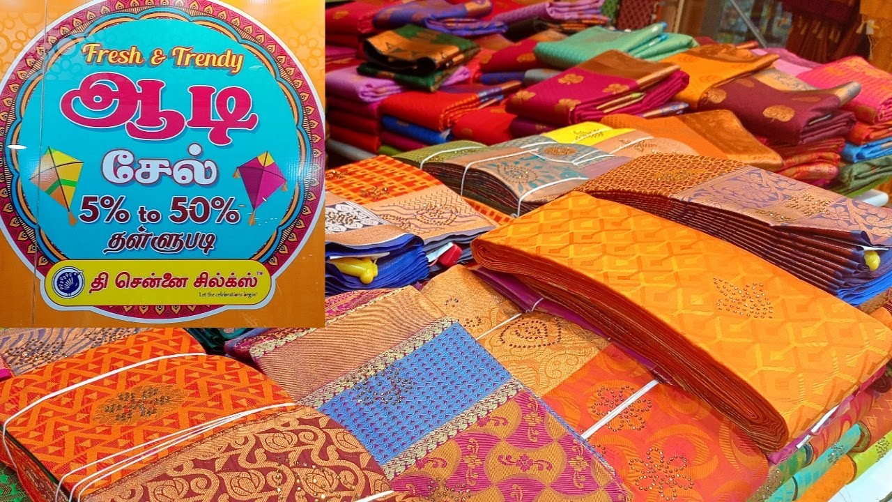 The Chennai Silks Aadi offer Sarees 2022 | 5% to 50% Aadi Thallupadi ...