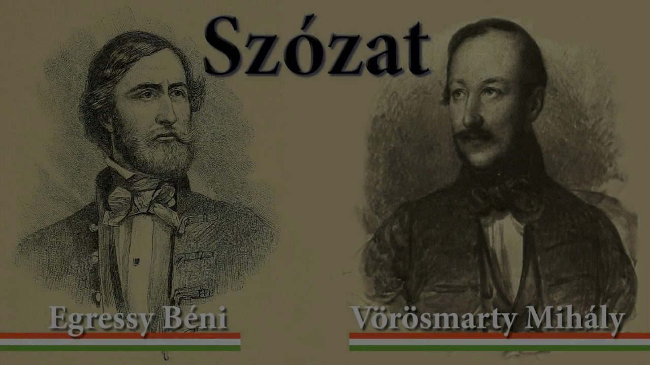 Egressy Béni - Vörösmarty Mihály: Szózat (Appeal) - YouTube