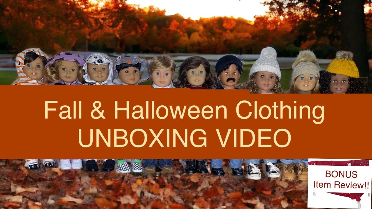 Unboxing American Girl Doll Fall and Halloween Clothing with a One of a ...