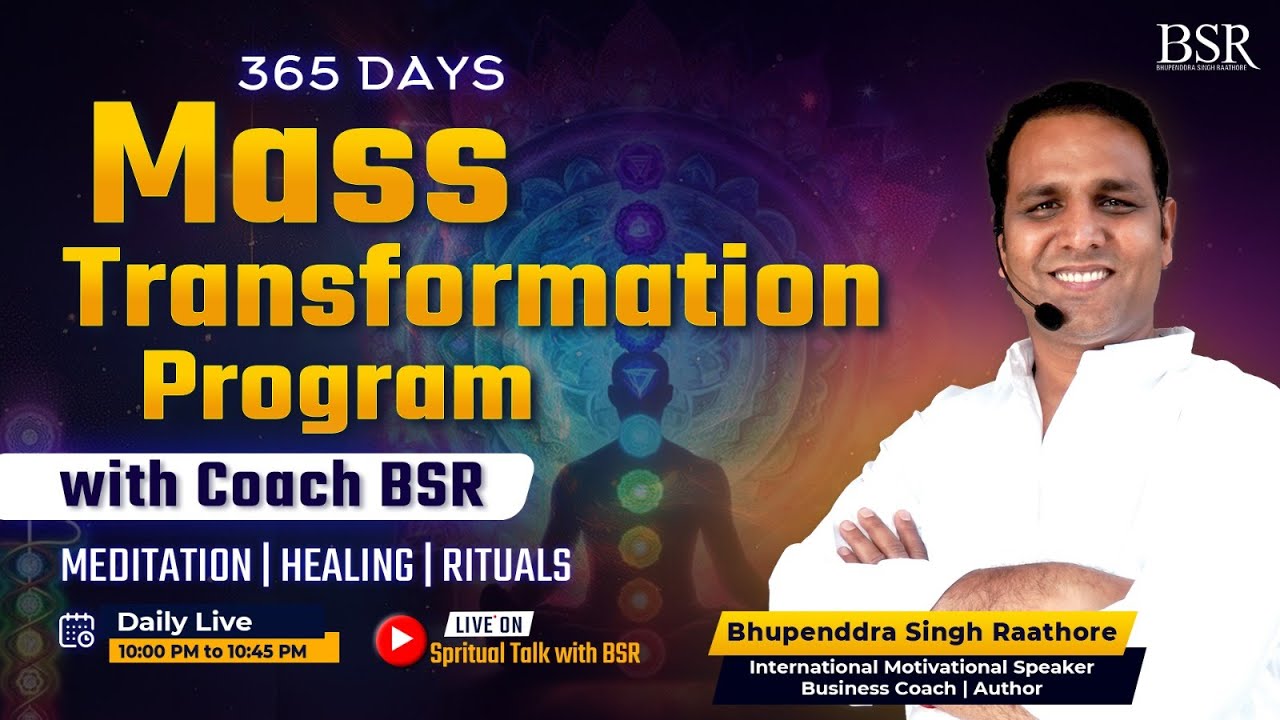 365 Days Mass Healing Program By Coach BSR - YouTube